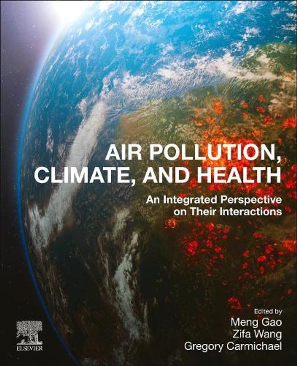 Air Pollution, Climate, and Health by Meng Gao, Paperback ...