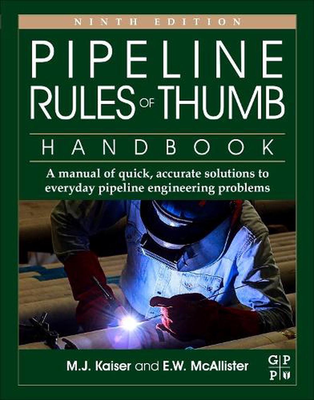 Pipeline Rules of Thumb Handbook by E.W. McAllister, Paperback ...