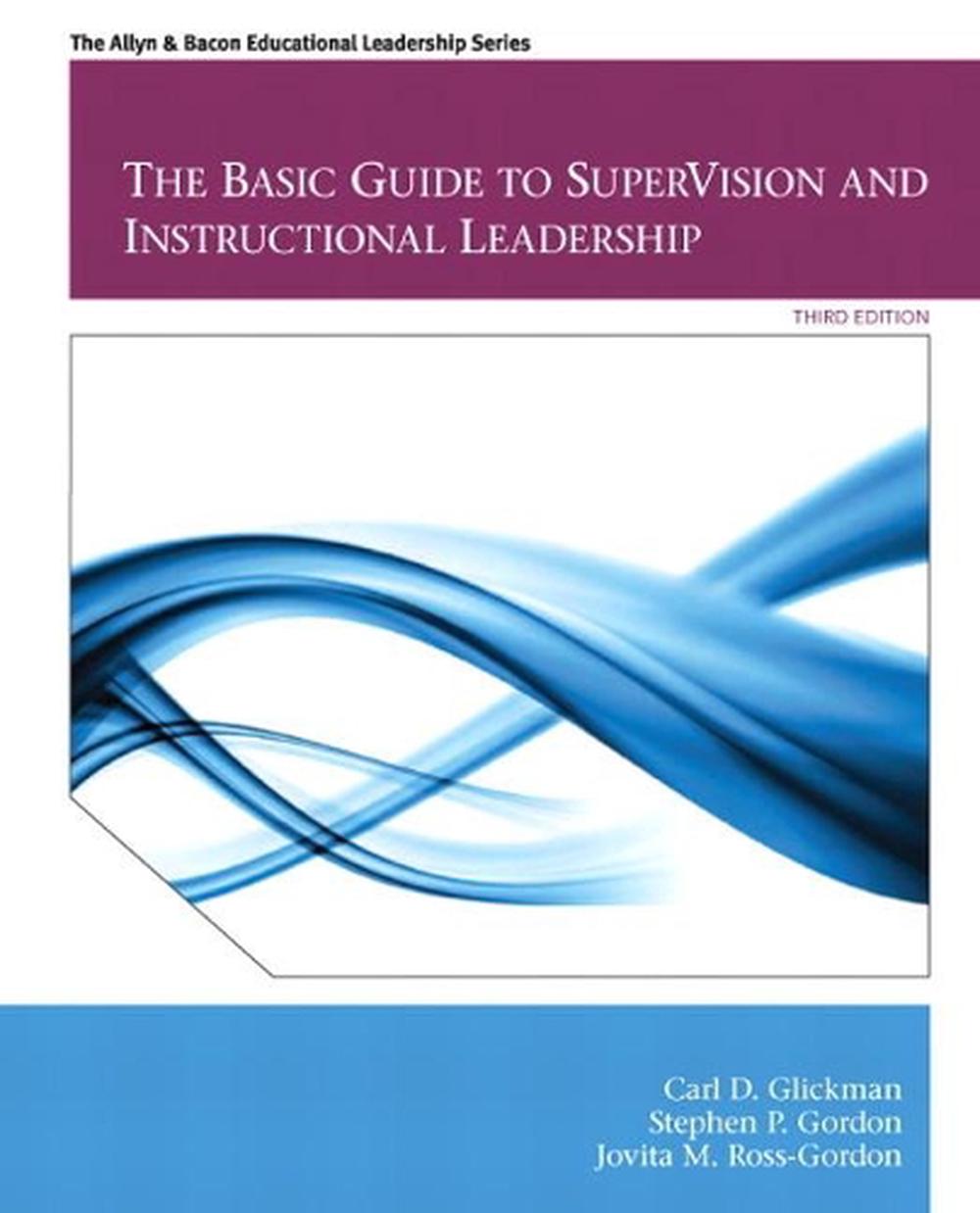Basic Guide to SuperVision and Instructional Leadership, The, 3rd ...