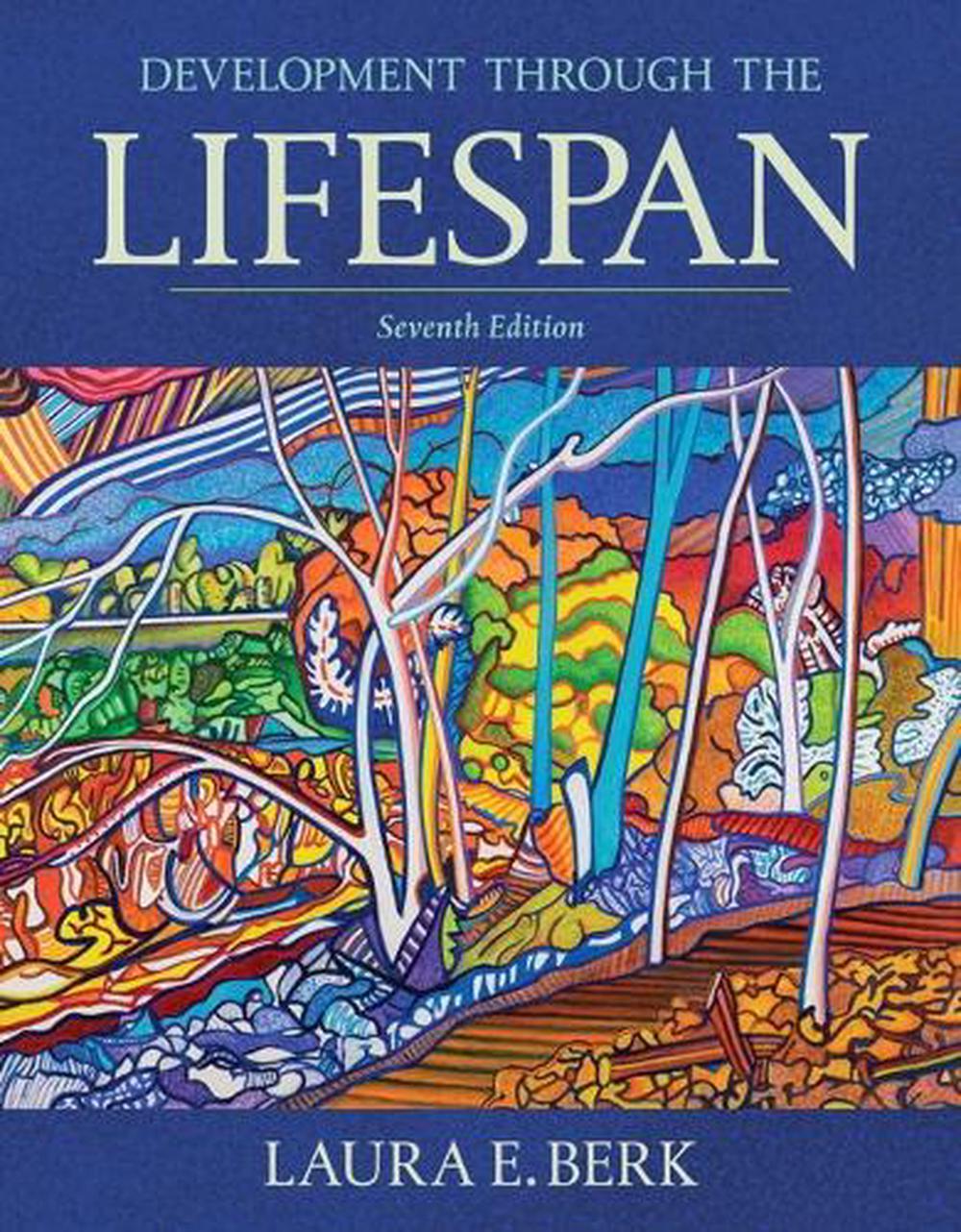 Development Through the Lifespan, 7th Edition by Laura E. Berk ...