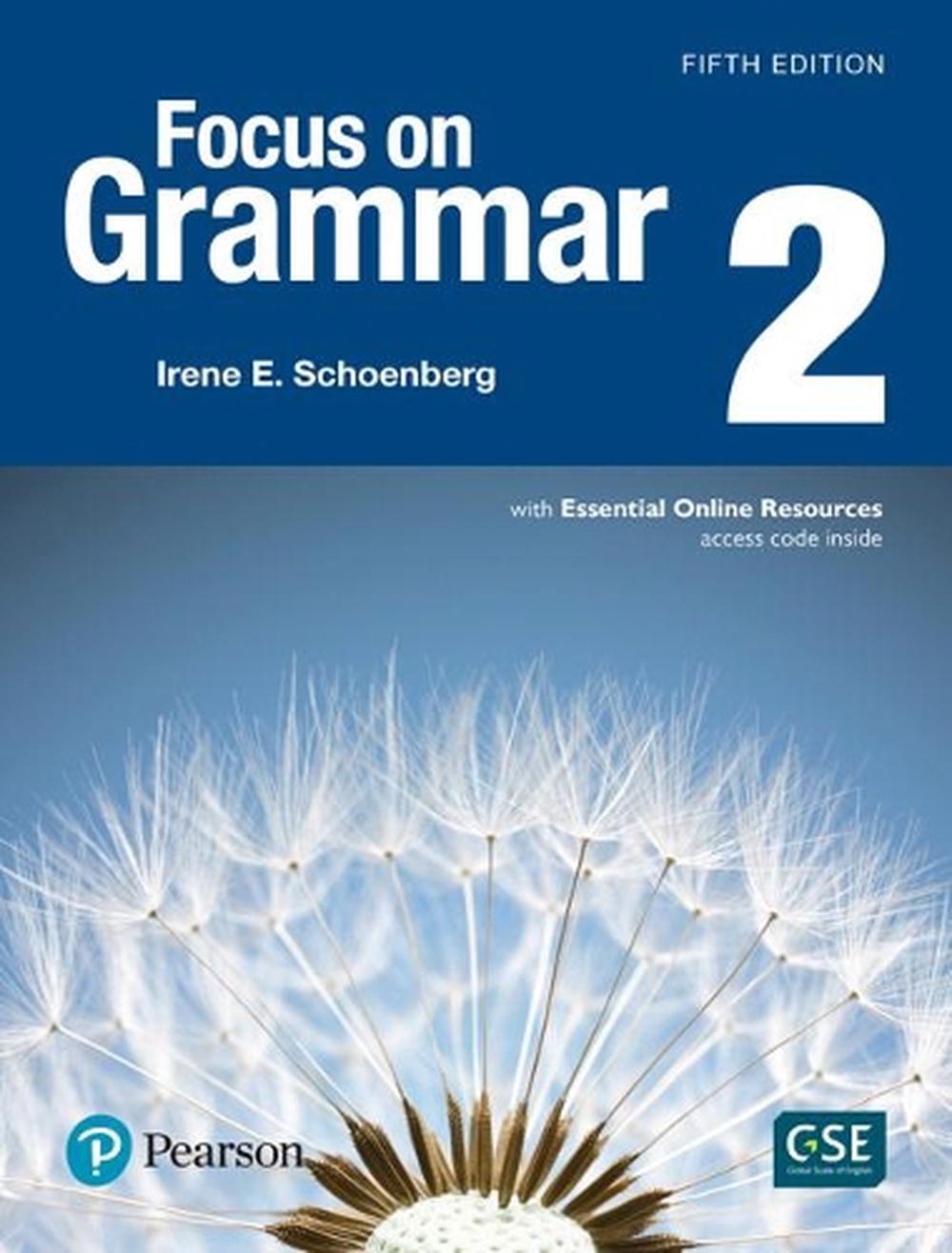 Focus on Grammar 2 Student Book with Essential Online Resources, 5th ...