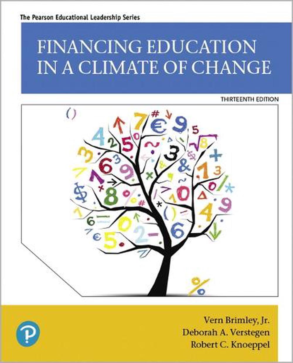 Financing Education in a Climate of Change, 13th Edition by Vern ...
