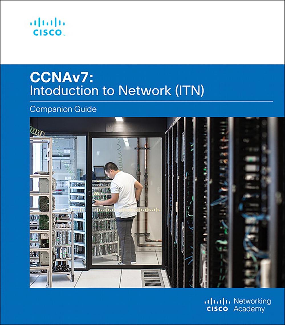 Introduction to Networks Companion Guide (CCNAv7) by Cisco Networking ...