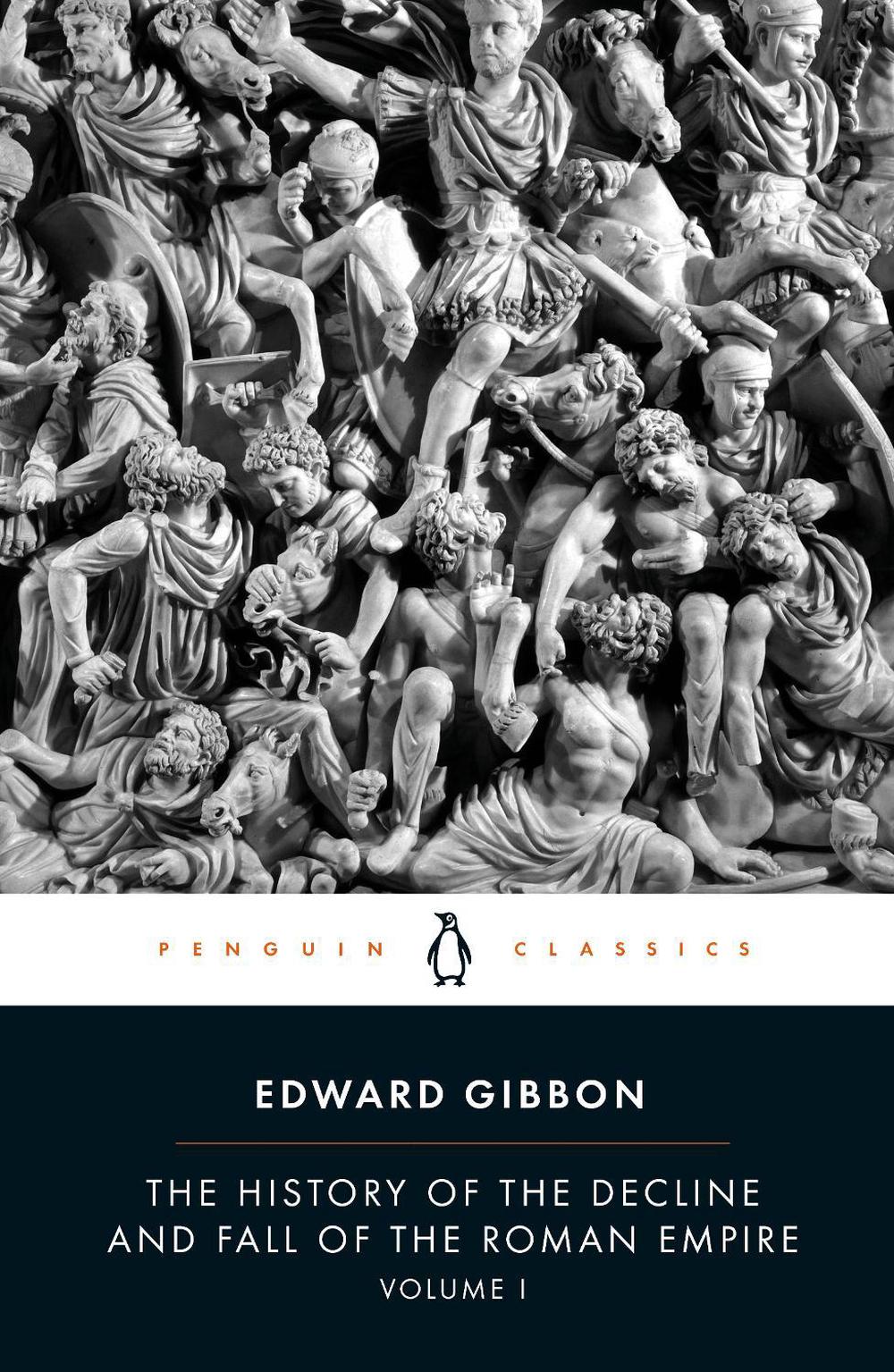 The History Of The Decline And Fall Of The Roman Empire By Edward