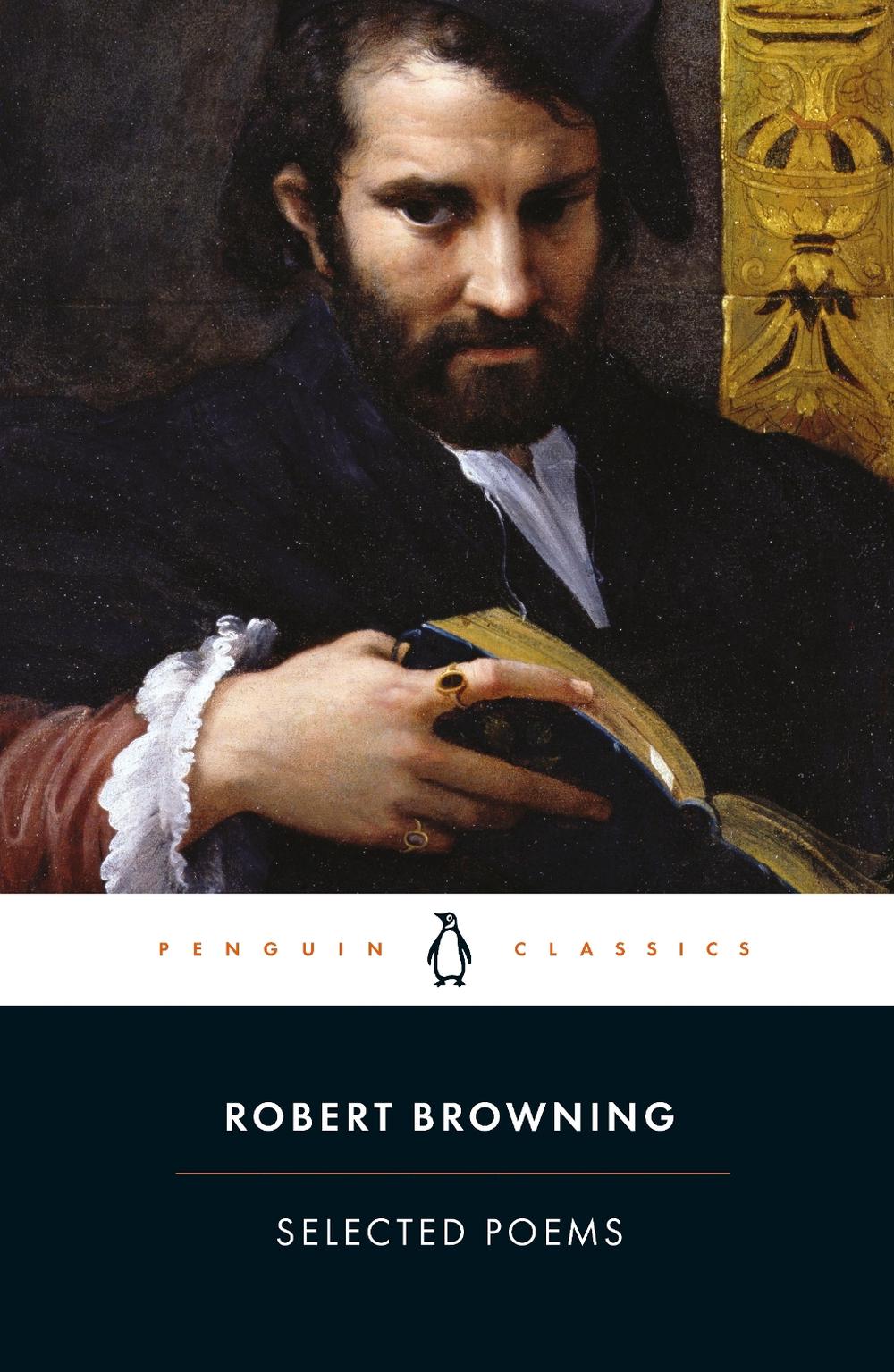 Selected Poems by Robert Browning, Paperback, 9780140437263 | Buy ...