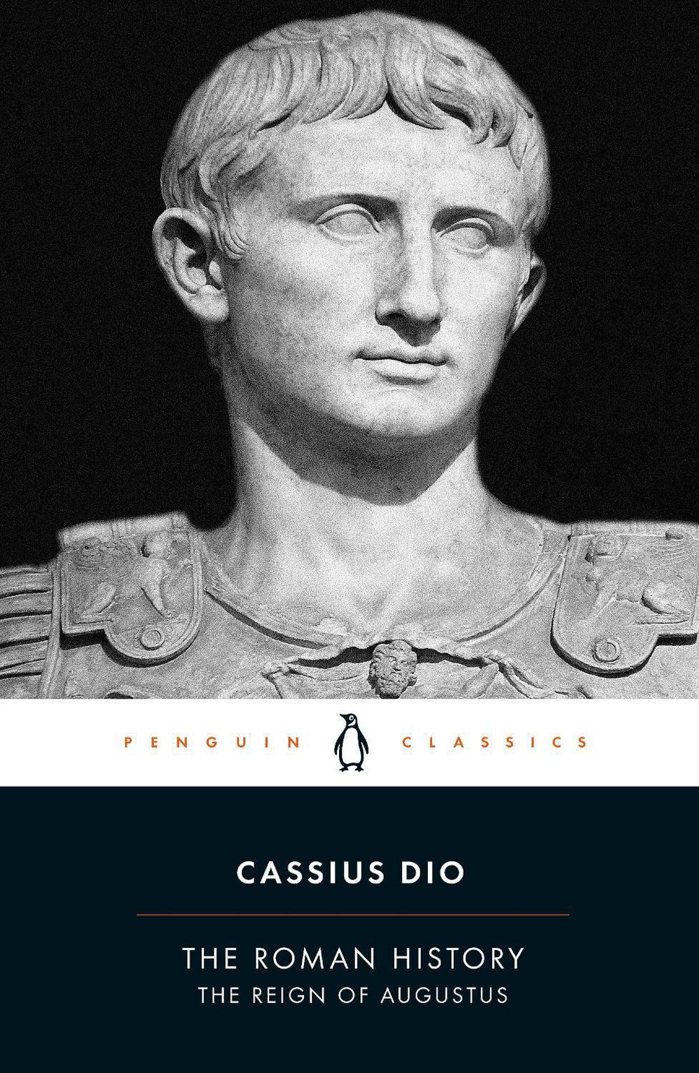 The Roman History by Cassius Dio, Paperback, 9780140444483 | Buy online ...