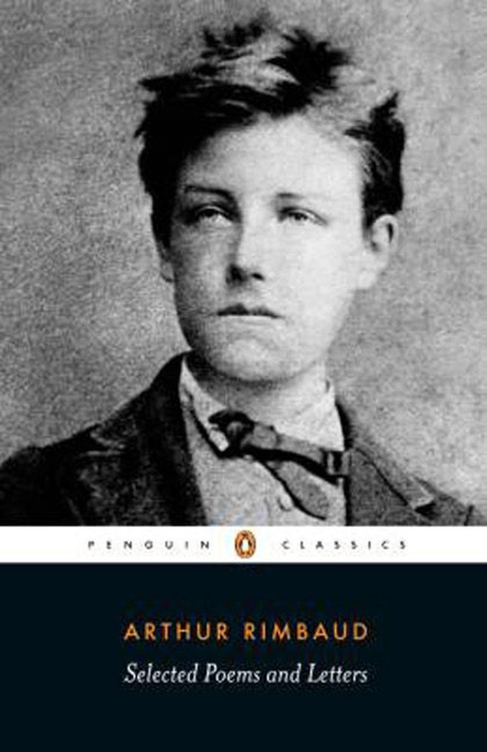 Selected Poems and Letters by Arthur Rimbaud, Paperback, 9780140448023 ...