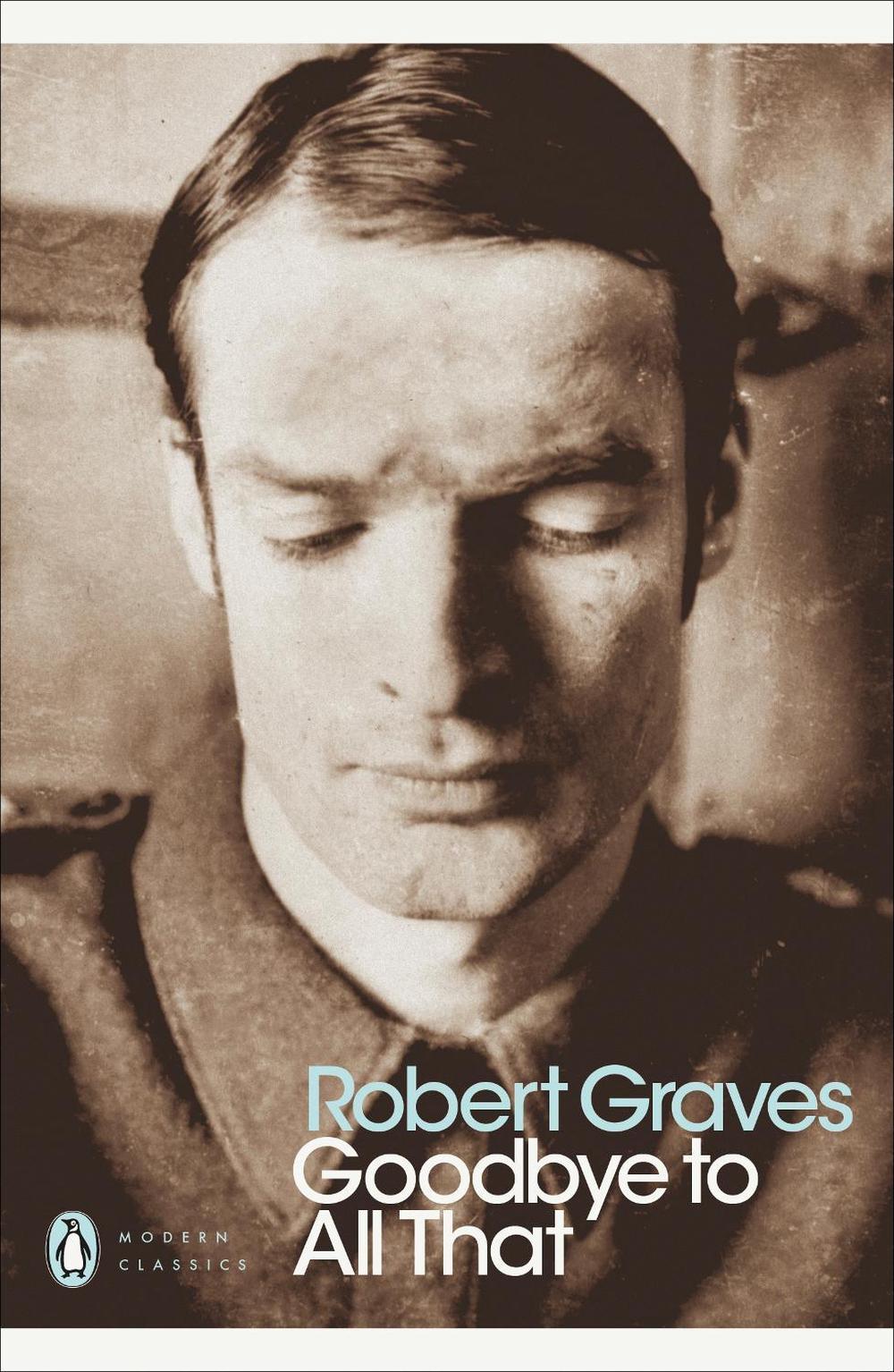 Goodbye to All That by Robert Graves, Paperback, 9780141184593 | Buy ...