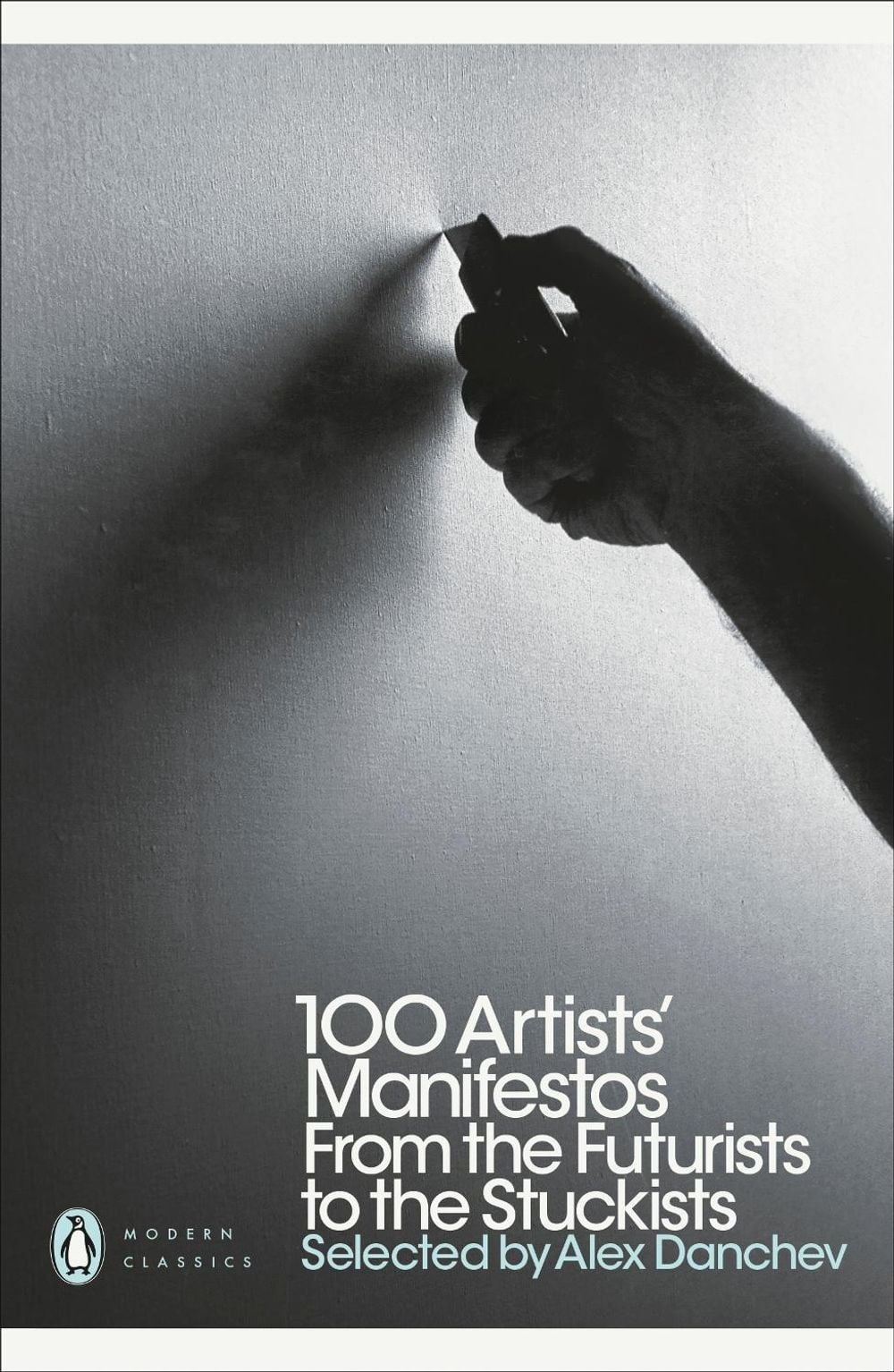 100 Artists' Manifestos by Alex Danchev, Paperback, 9780141191799 | Buy ...