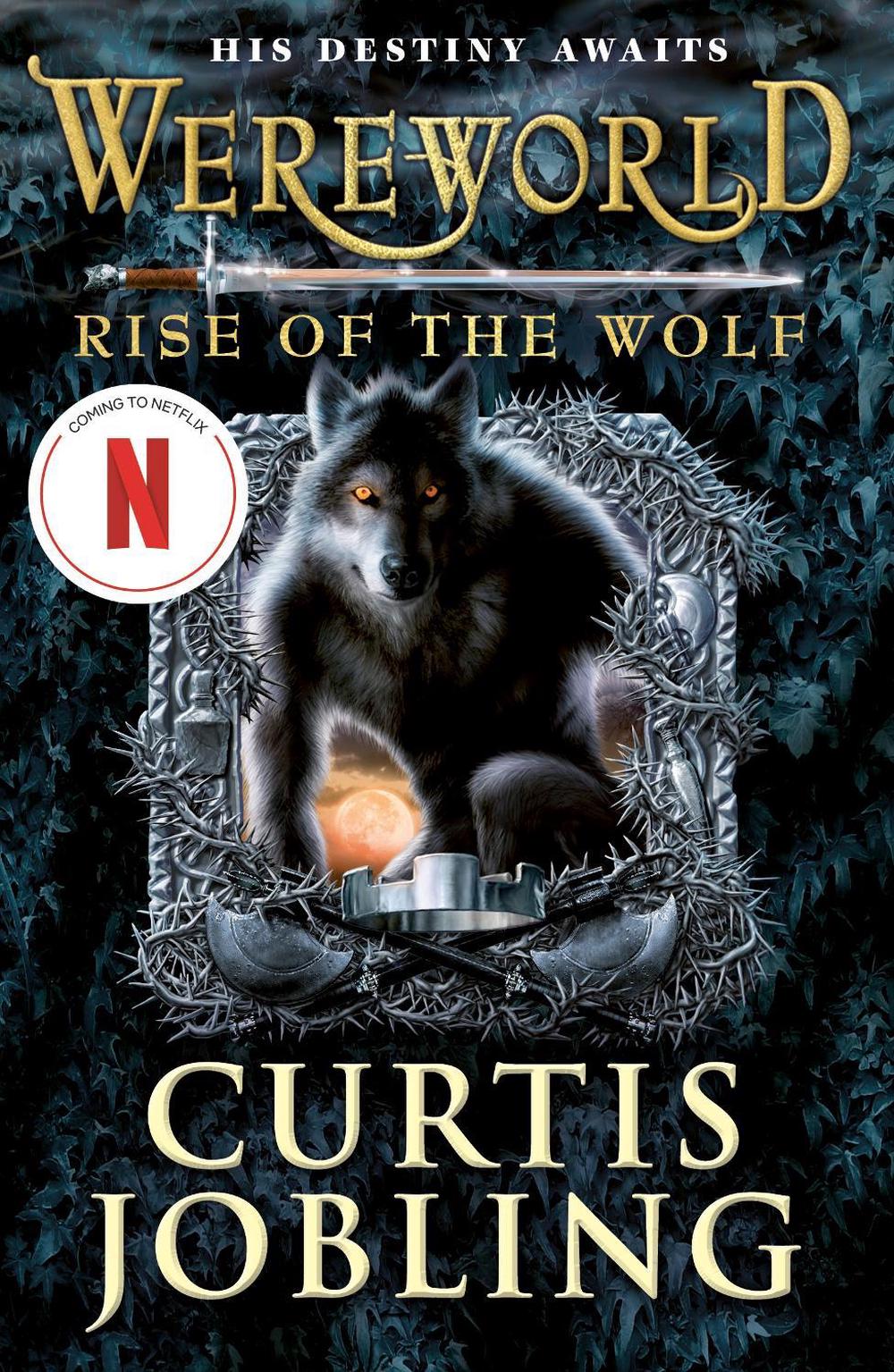 Wereworld: Rise of the Wolf (Book 1) by Curtis Jobling, Paperback ...