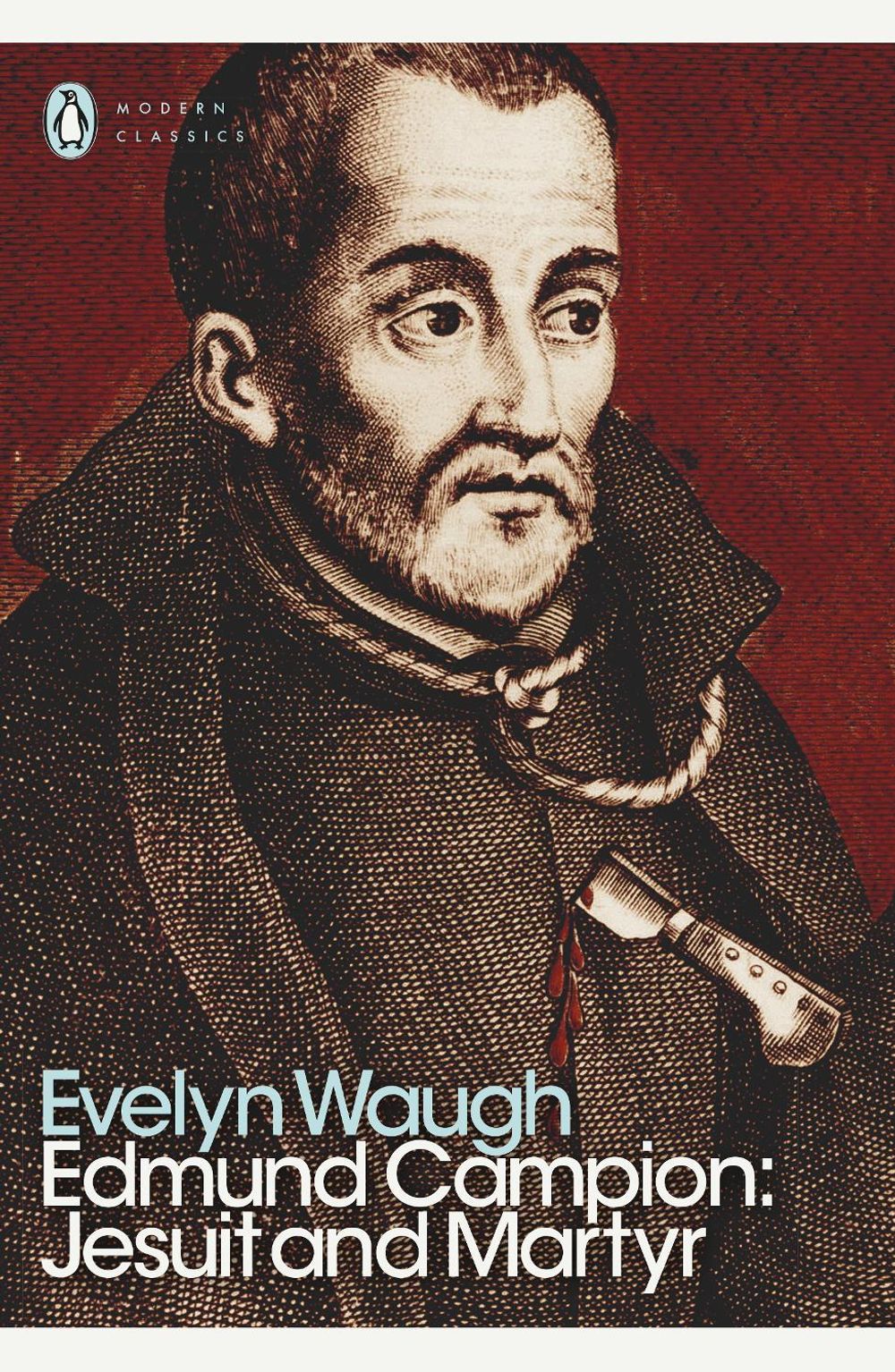 Edmund Campion: Jesuit and Martyr by Evelyn Waugh, Paperback ...