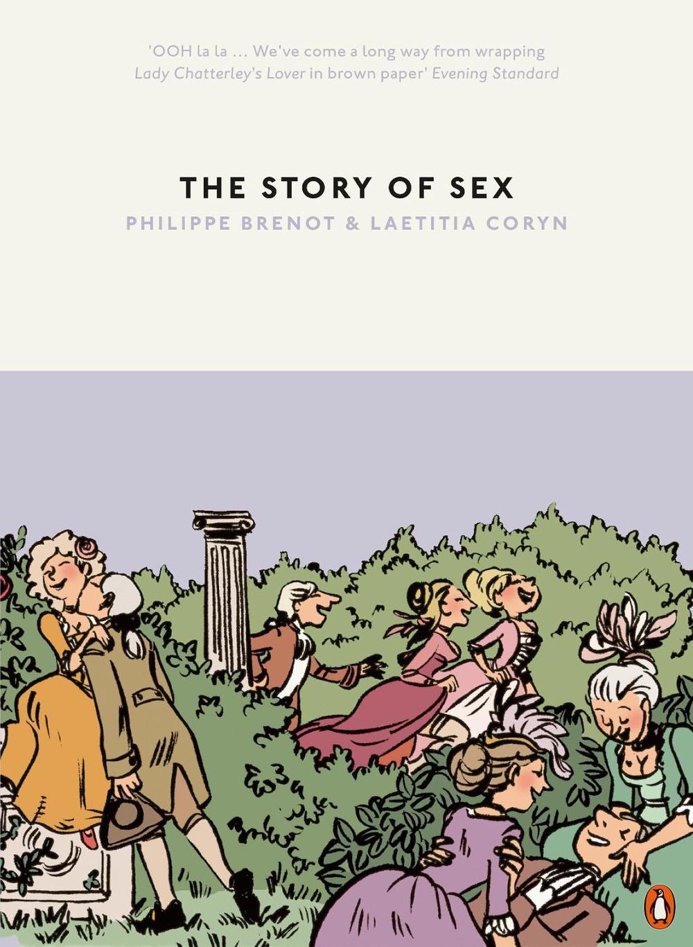 The Story Of Sex By Philippe Brenot Paperback 9780141985275 Buy Online At The Nile