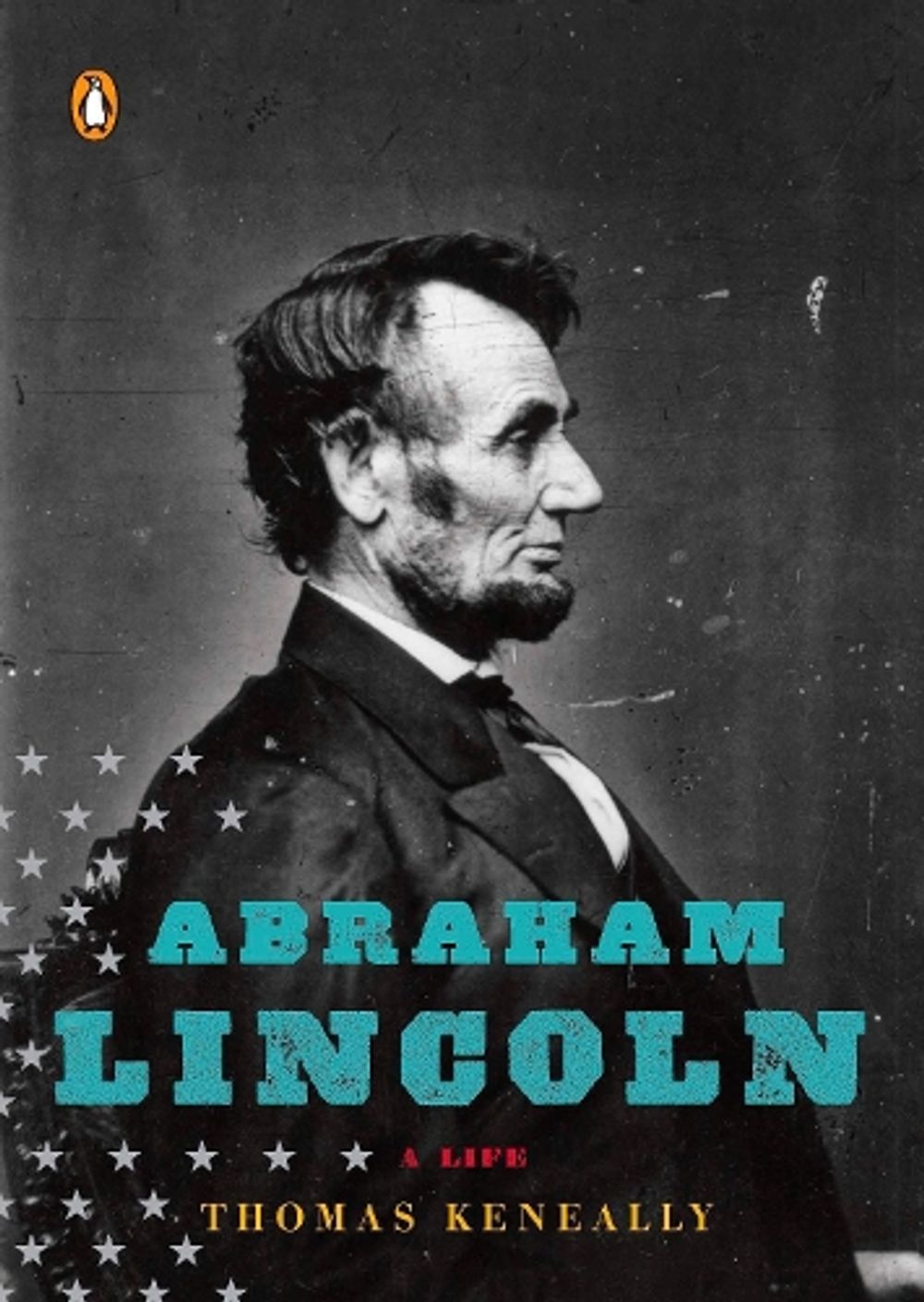 Abraham Lincoln by Thomas Keneally, Paperback, 9780143114758 | Buy ...