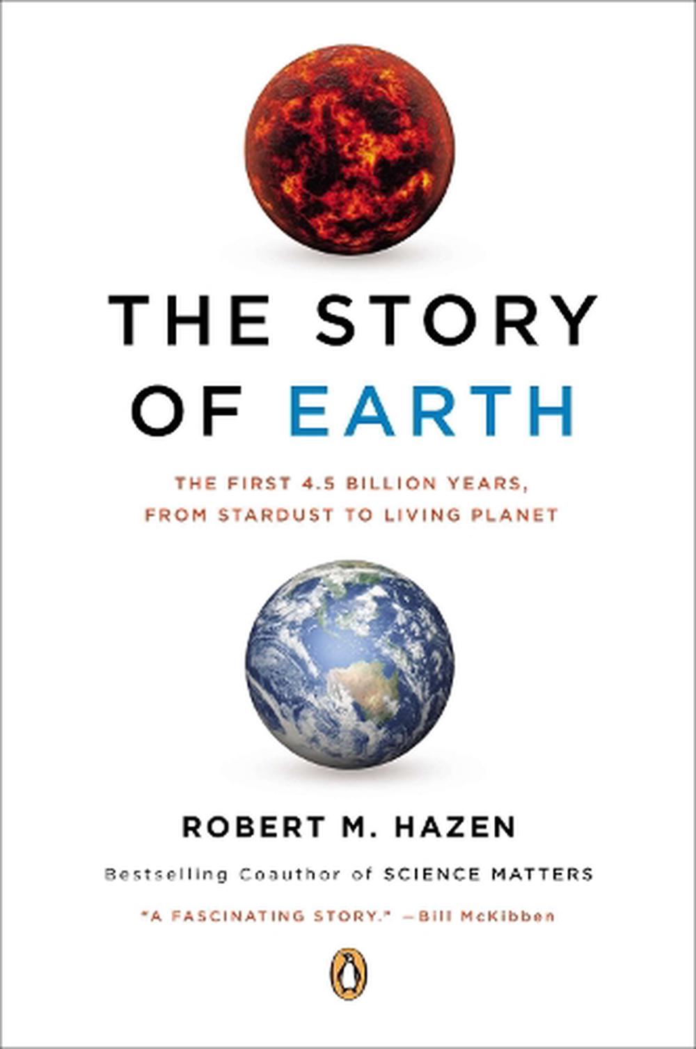 The Story of Earth by Robert M. Hazen, Paperback, 9780143123644 | Buy ...