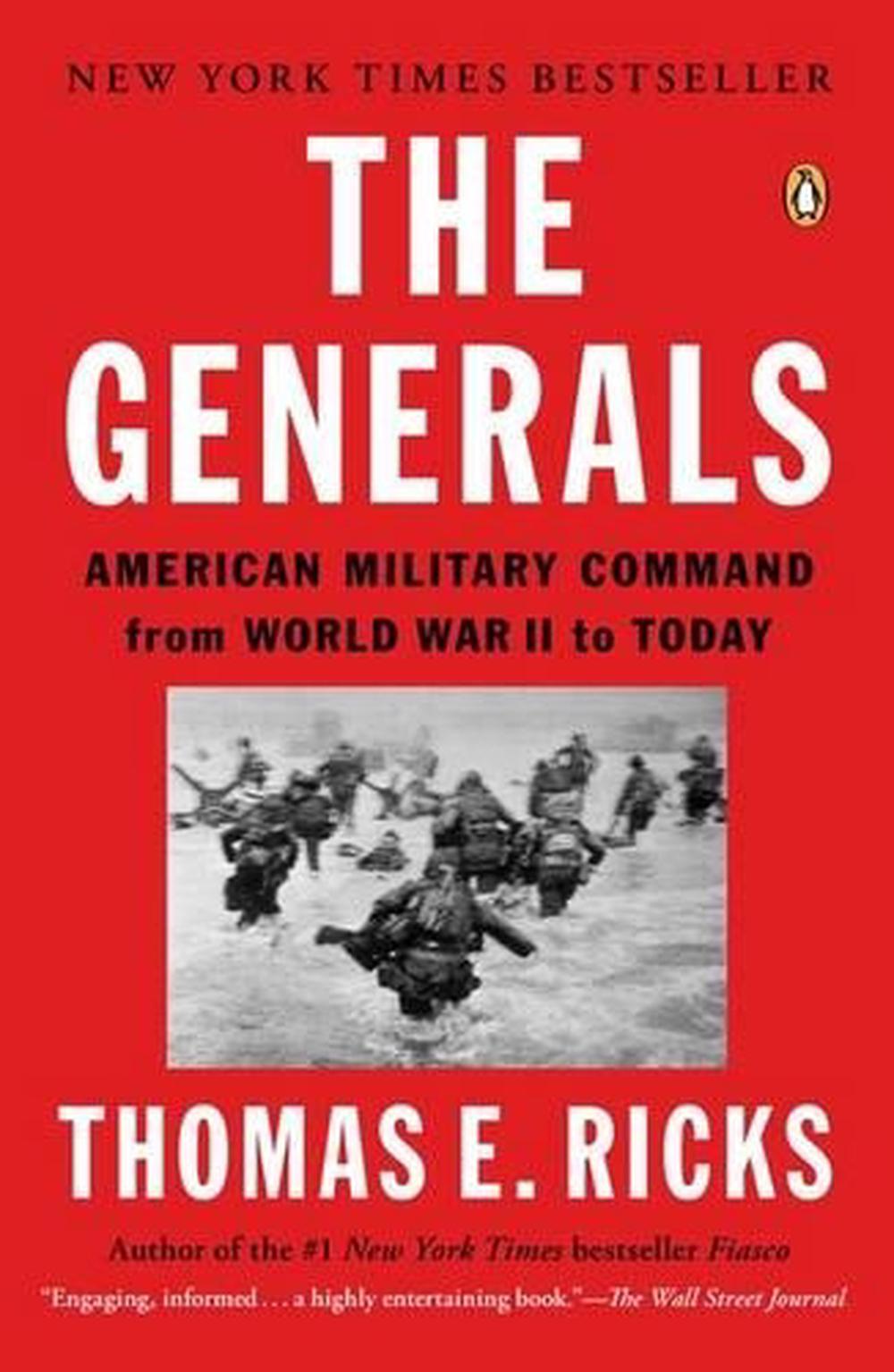The Generals by Thomas E. Ricks, Paperback, 9780143124092 | Buy online ...