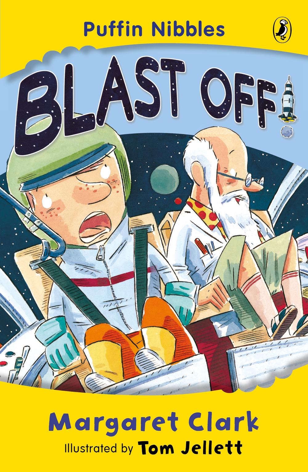 Puffin Nibbles: Blast Off! by Margaret Clark, Paperback, 9780143301851 ...