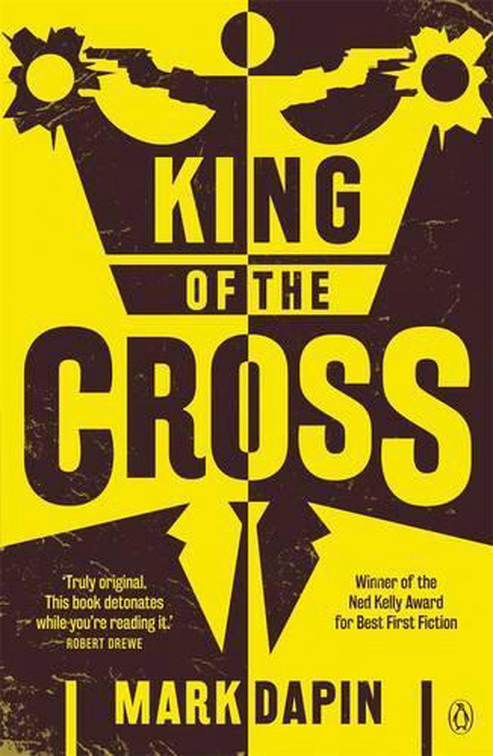 King of the Cross by Mark Dapin, Paperback, 9780143572350 | Buy online ...