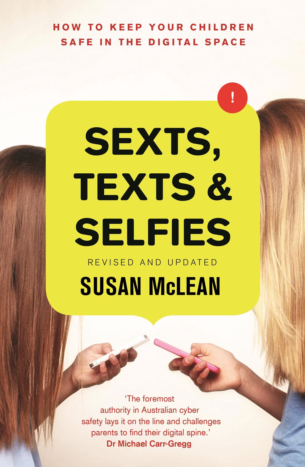 Sexts, Texts and Selfies by Susan McLean, Paperback, 9780143791416 ...