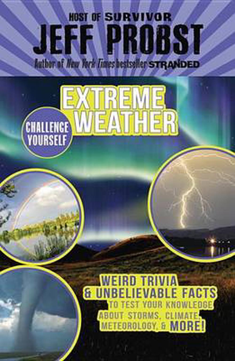 Extreme Weather by Jeff Probst, Hardcover, 9780147518118 | Buy online ...