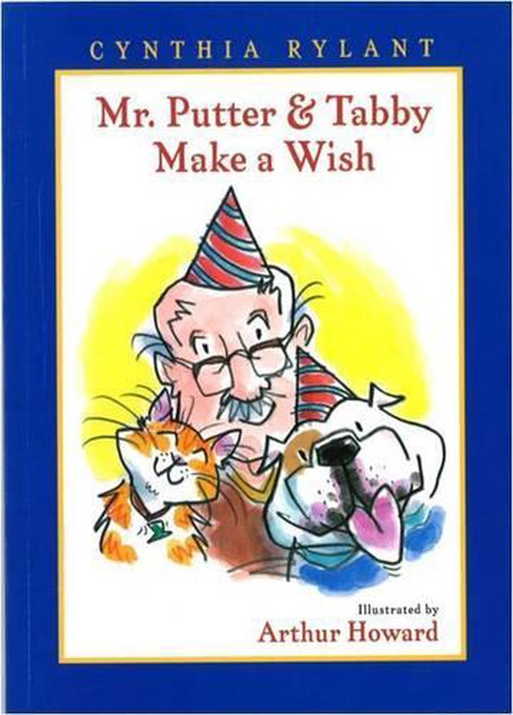 Mr. Putter and Tabby Make a Wish by Cynthia Rylant, Paperback ...