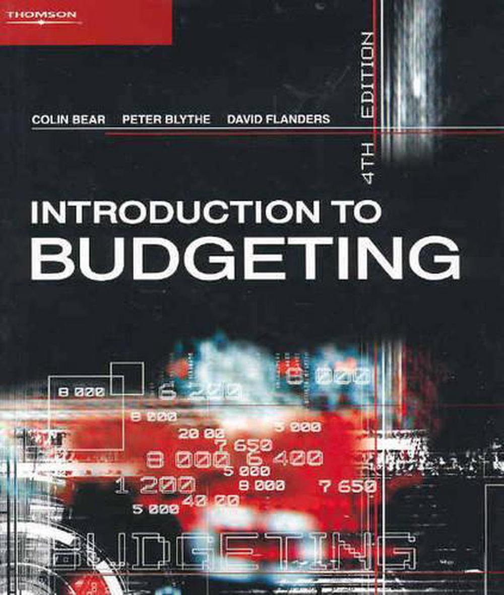 Introduction to Budgeting by C. Bear, Paperback, 9780170119108 | Buy ...