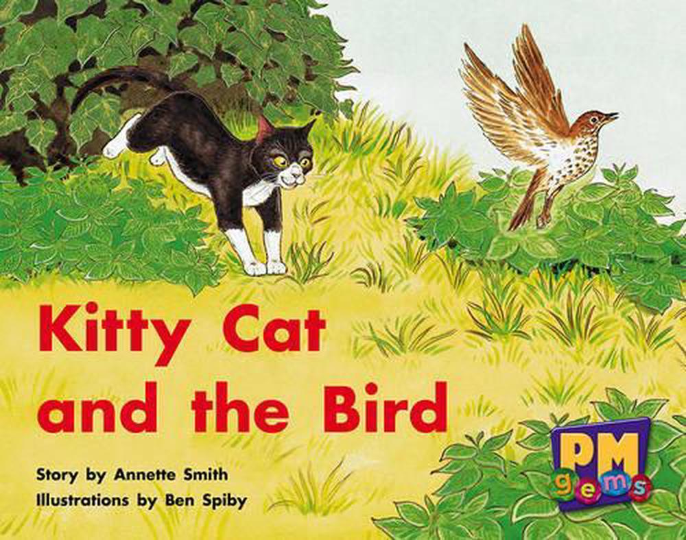 Kitty Cat and the Bird by Annette Smith, Paperback, 9780170124324 | Buy ...