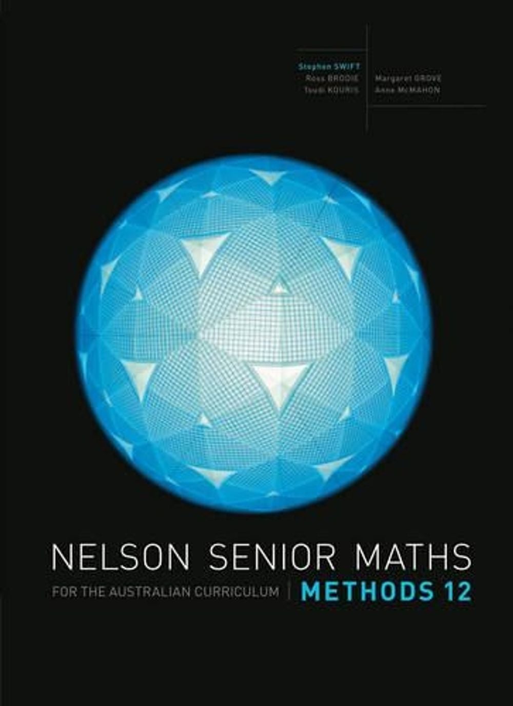 Nelson Senior Maths Methods 12 for the Australian Curriculum by Stephen ...