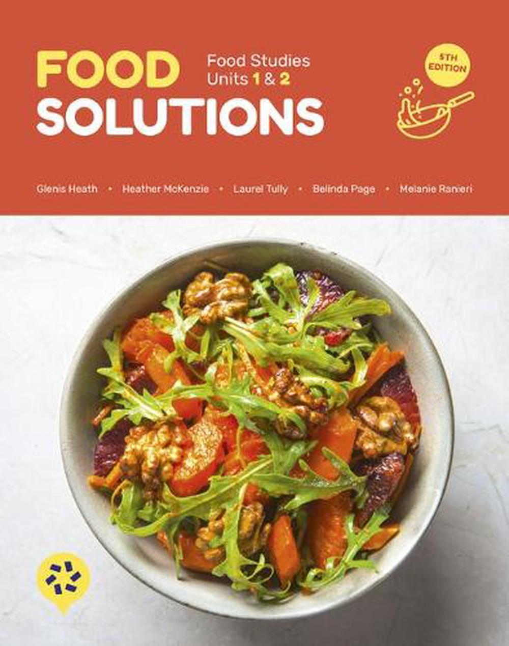 Food Solutions: Food Studies Units 1 & 2 (Student Book with 1 Access ...