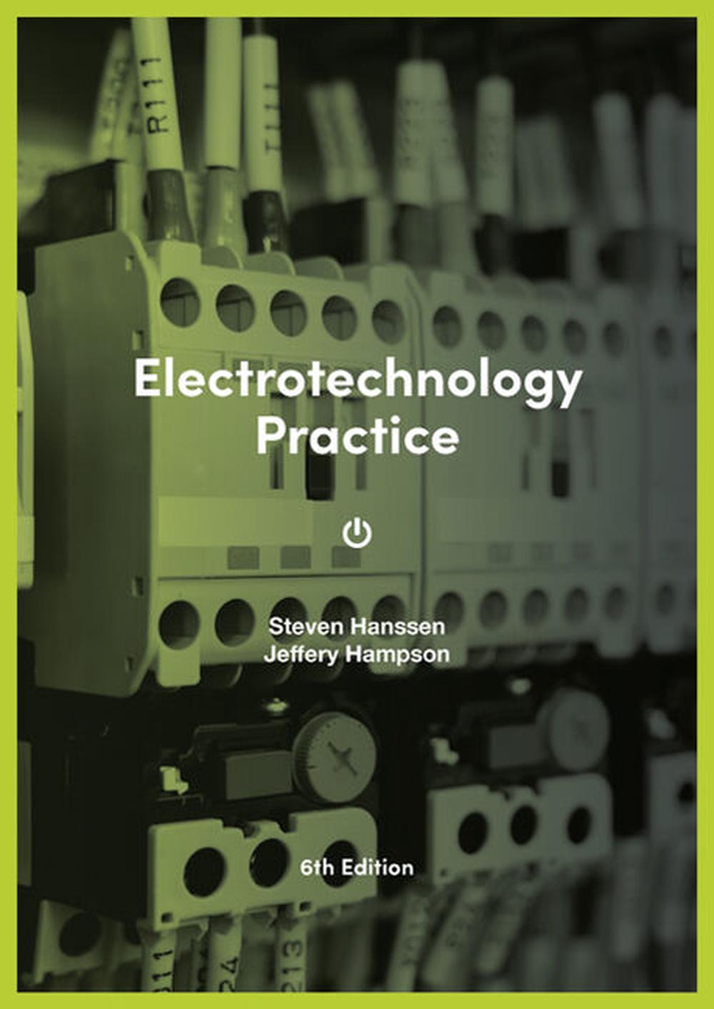 Electrotechnology Practice, 6th Edition by Steven Hanssen, Paperback ...