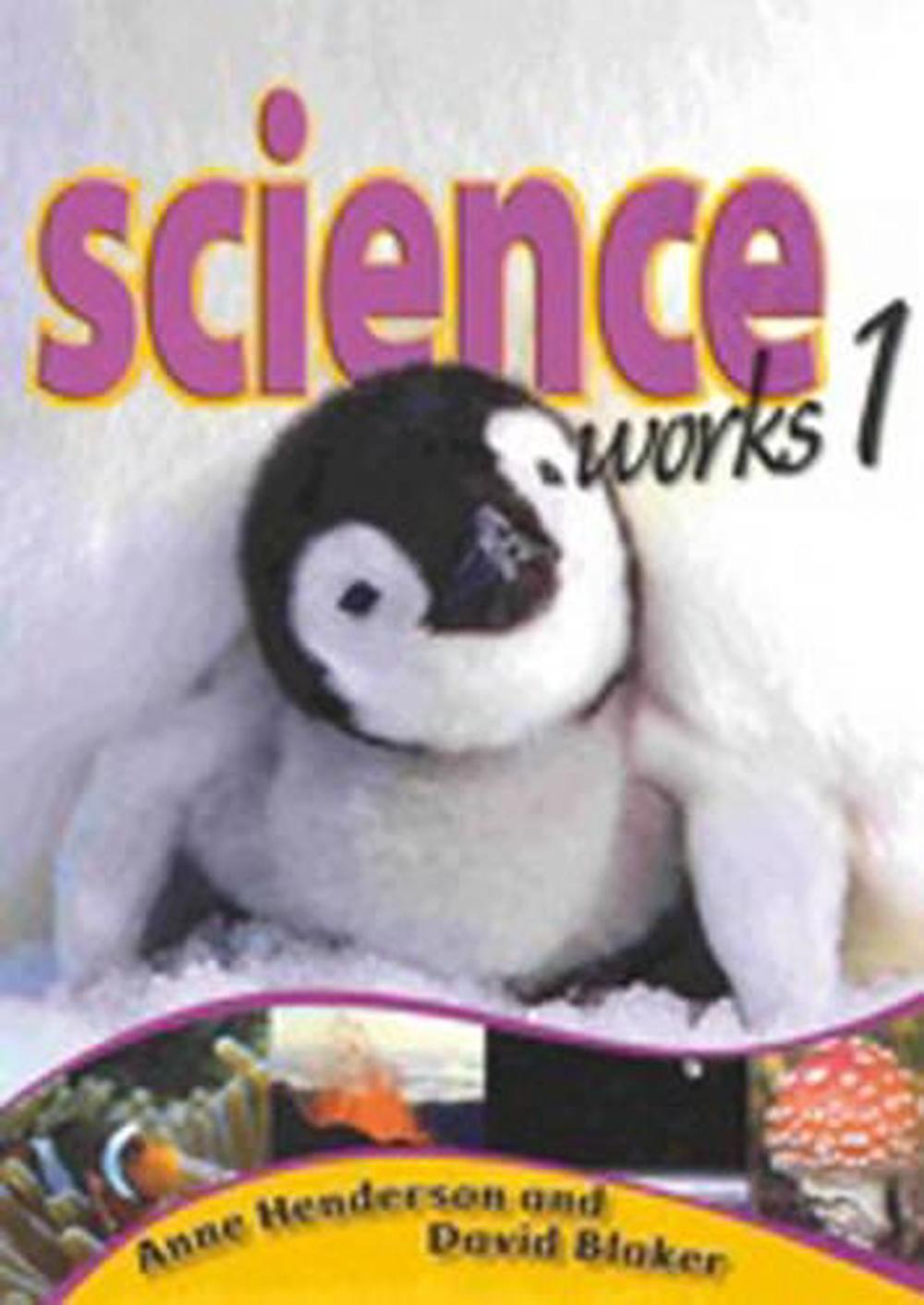 Science Works 1 : Student Book by Anne Henderson, Paperback ...
