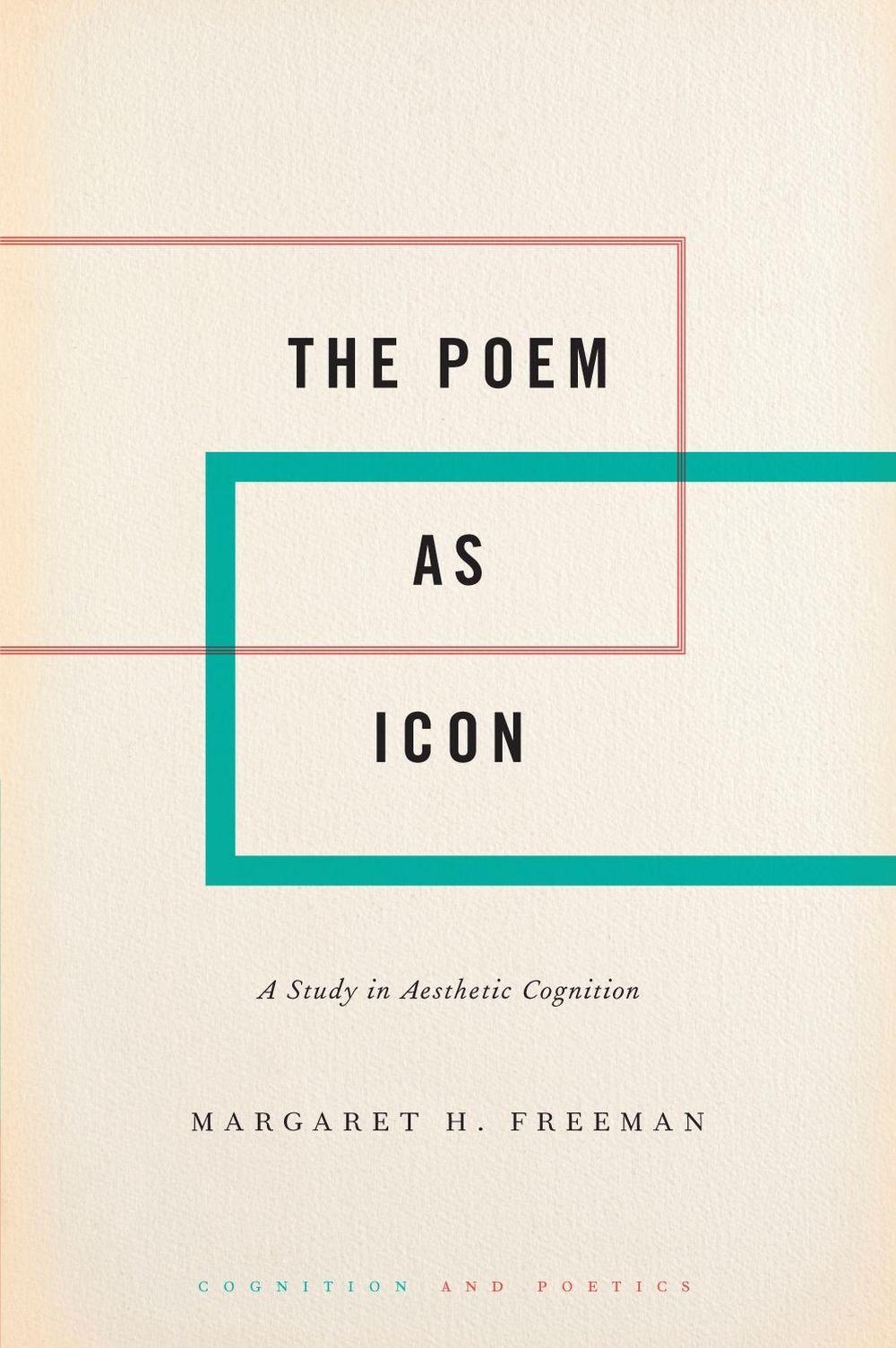 The Poem as Icon by Margaret H. Freeman, Hardcover, 9780190080419 | Buy ...