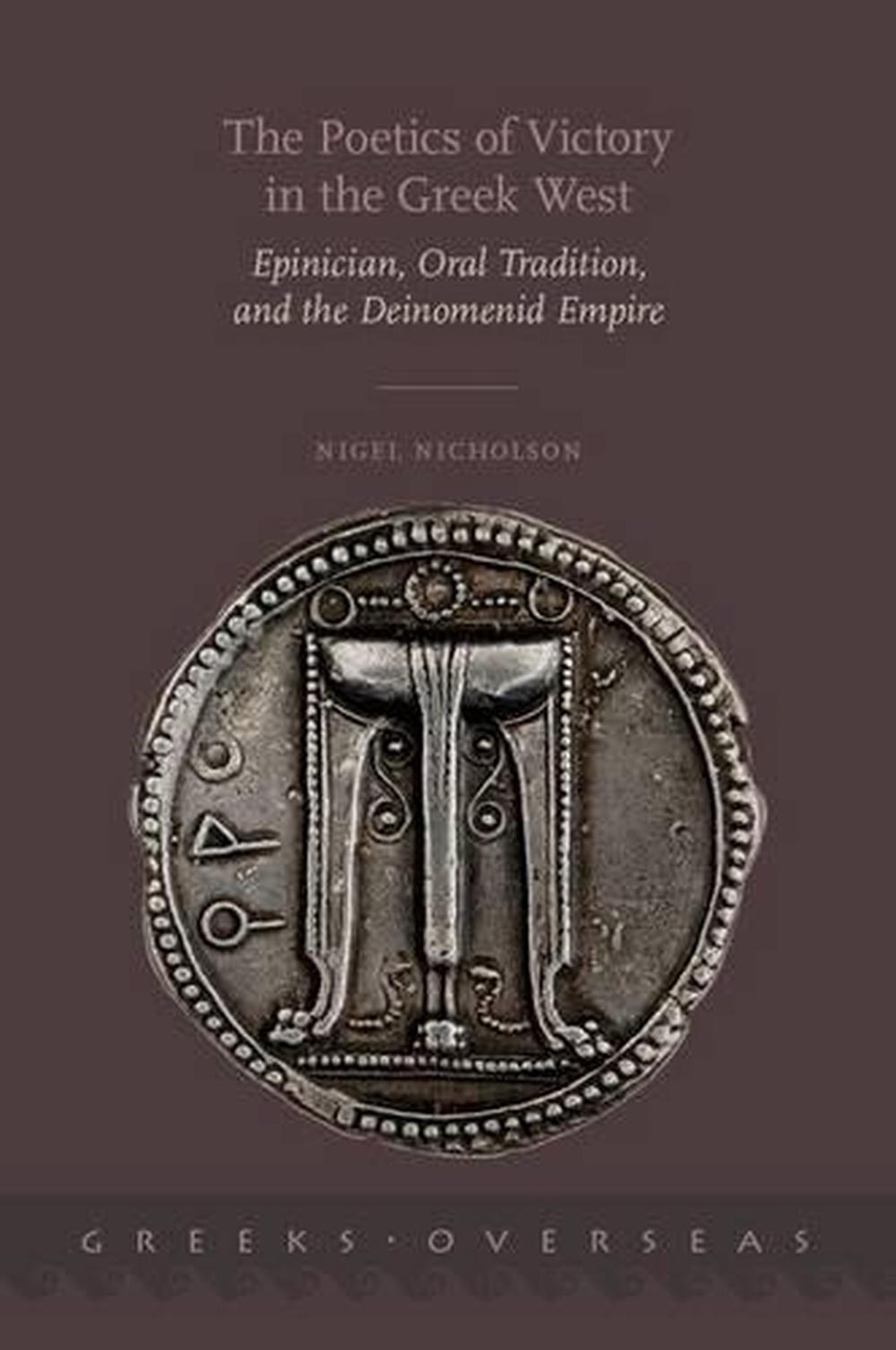 The Poetics of Victory in the Greek West by Nigel Nicholson, Hardcover ...