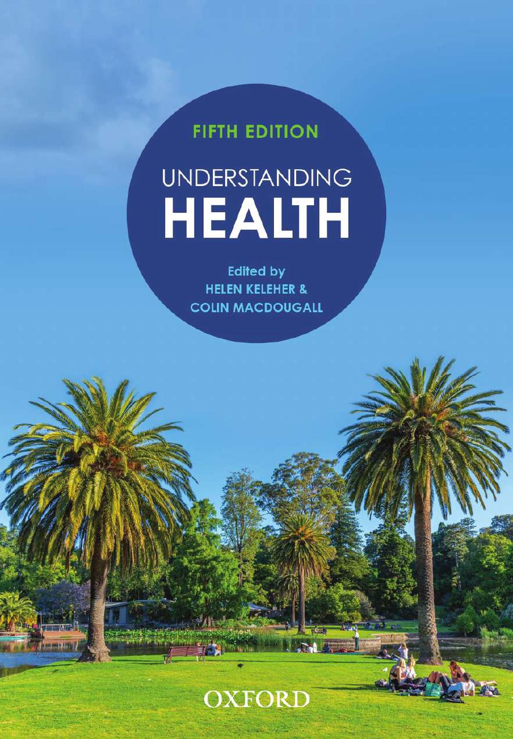 Understanding Health, 5th Edition by Keleher, Paperback, 9780190323431 ...