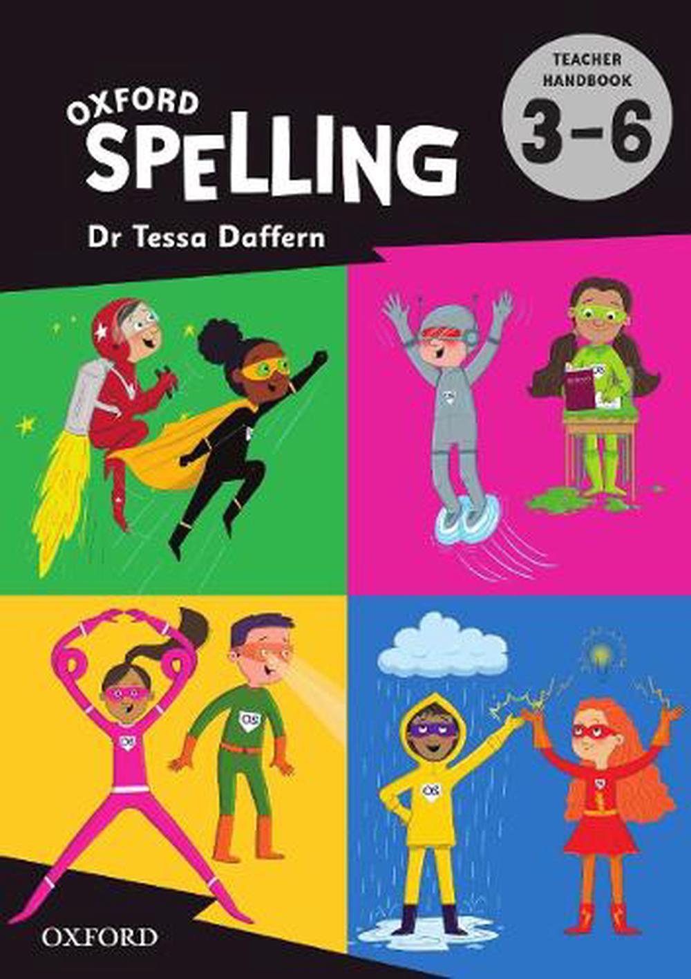 Oxford Spelling Teacher Handbook 3-6 by Daffern, Paperback, 9780190326166 | Buy online at The Nile