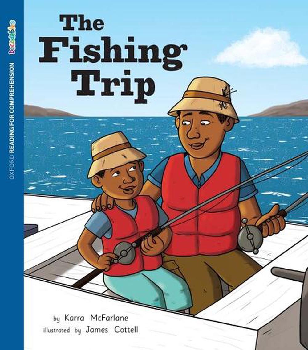 ORFC Decodable Book 41 The Fishing Trip by McFarlane, Paperback ...