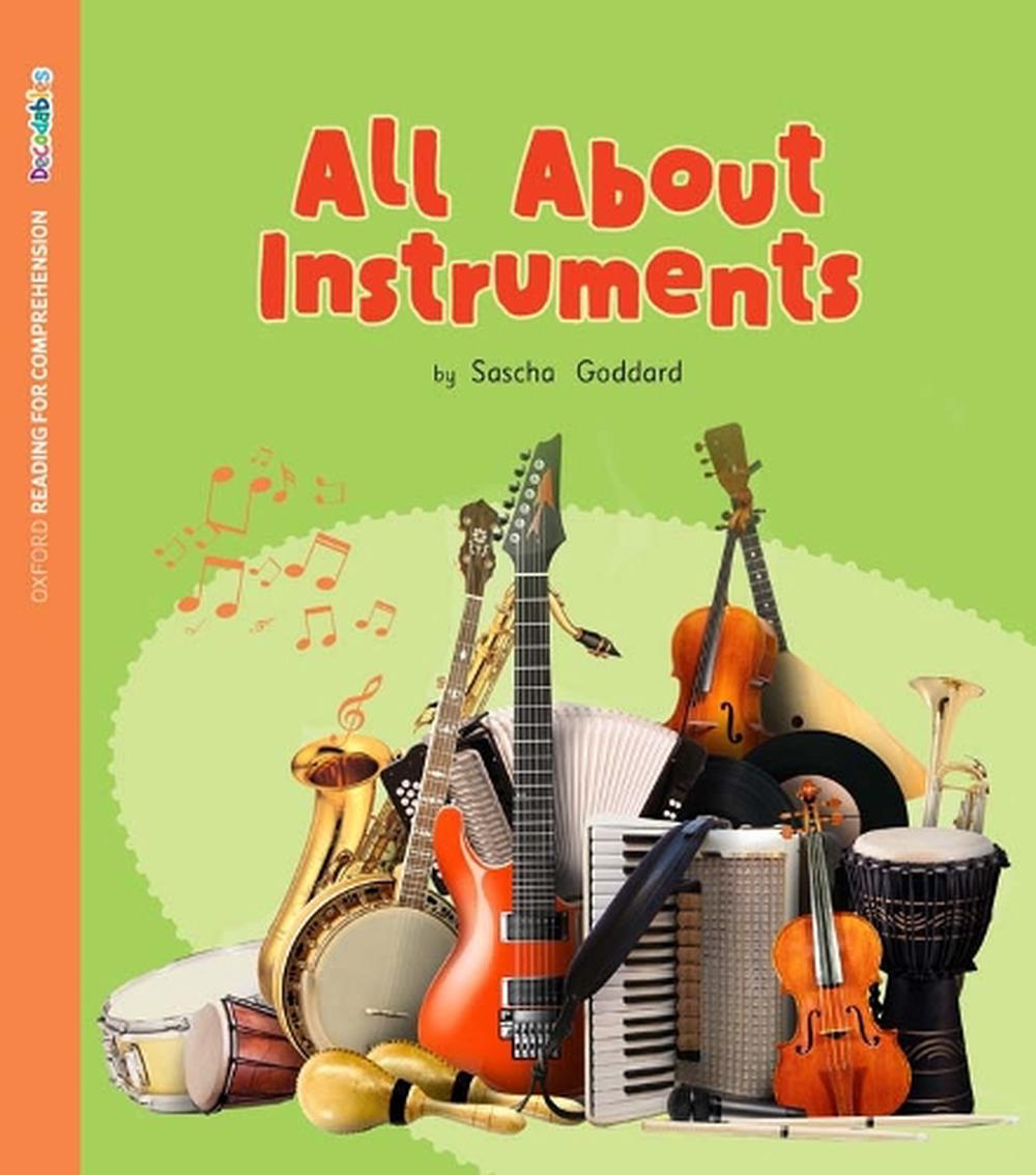 ORFC Decodable Book 44 All About Instruments by Goddard, Paperback ...