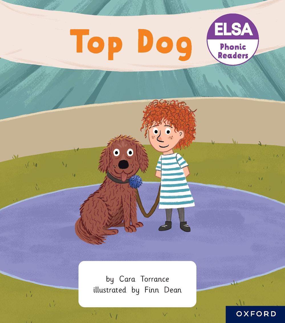 ELSA Phonic Readers Top Dog by Torrance, Paperback, 9780190347666 | Buy ...