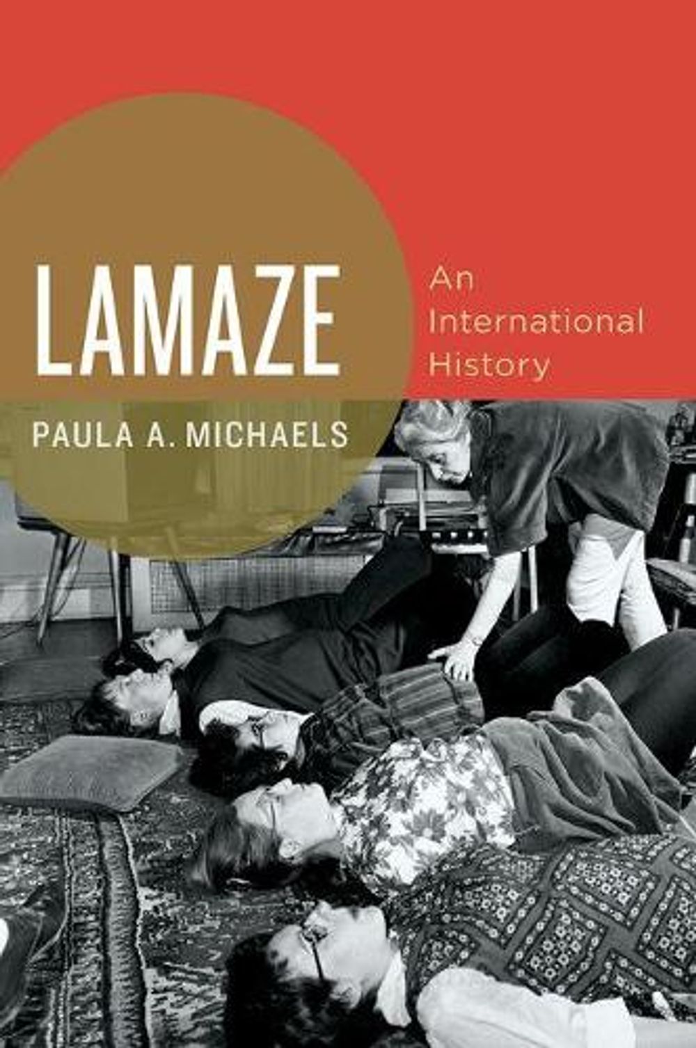 Lamaze by Paula A. Michaels, Paperback, 9780190675103 | Buy online at ...