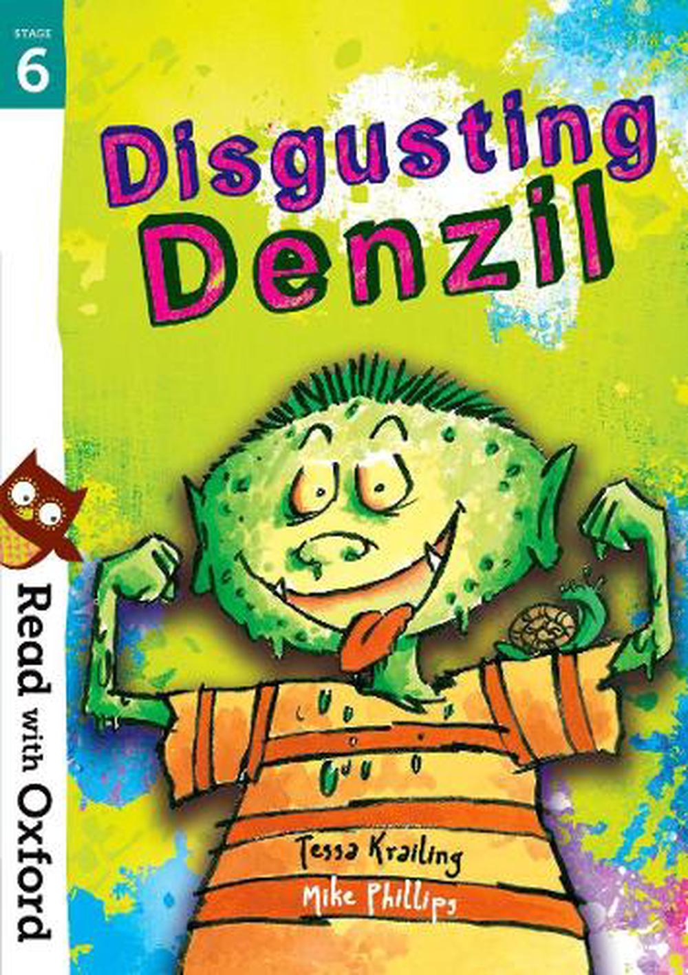 Read with Oxford: Stage 6: Disgusting Denzil by Tessa Krailing ...