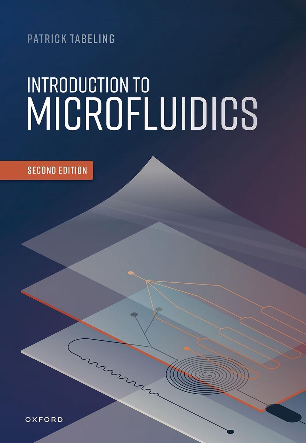 Introduction to Microfluidics by Patrick Tabeling, Hardcover, 9780192845306 | Buy online at The Nile