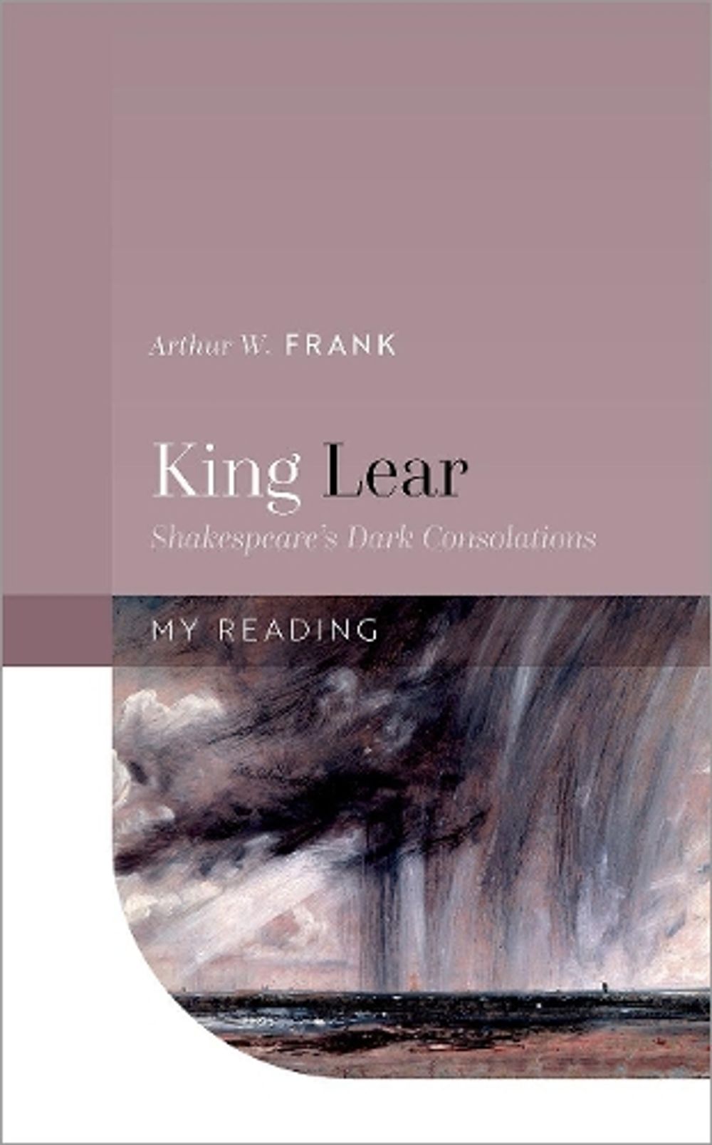 King Lear by Arthur W. Frank, Hardcover, 9780192846723 | Buy online at ...