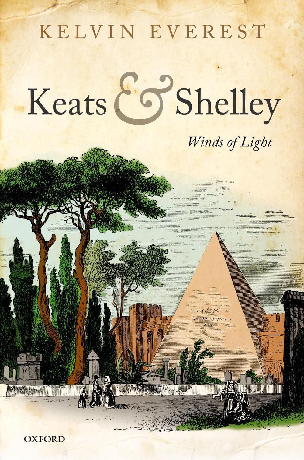 Keats and Shelley by Kelvin Everest, Hardcover, 9780192849502 | Buy ...