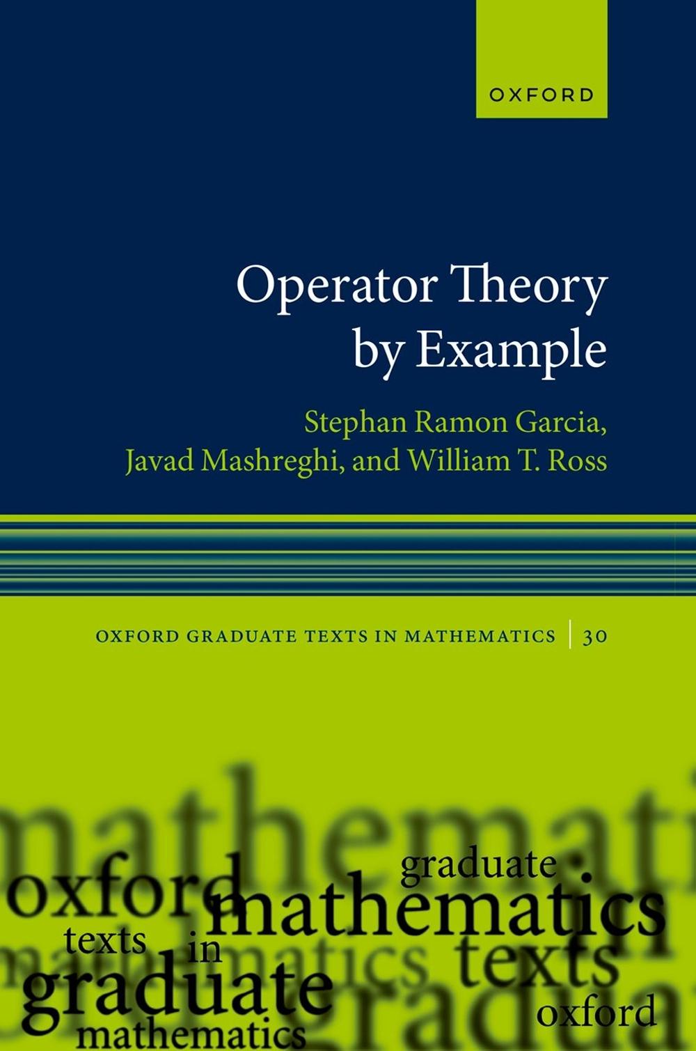 Operator Theory By Example By Stephan Ramon Garcia Hardcover 9780192863867 Buy Online At The