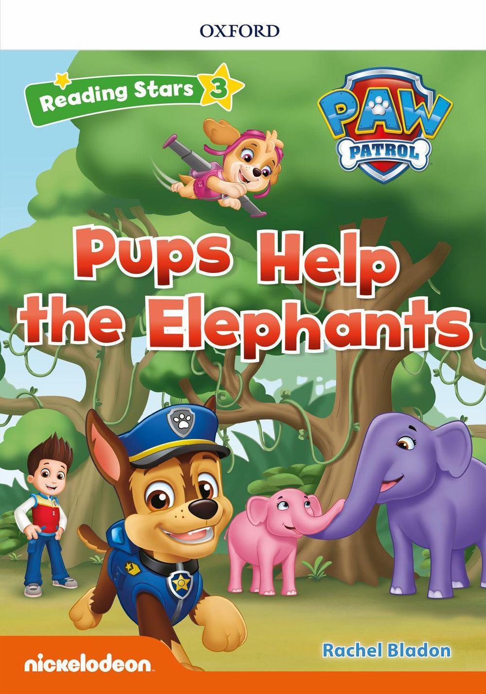 Reading Stars PAW Patrol: Level 3: Pups Help the Elephants by Peter ...