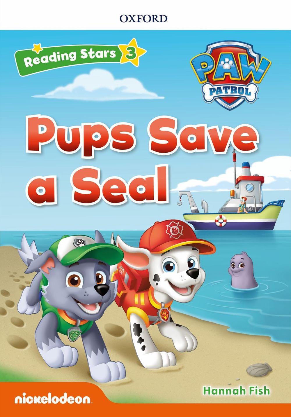 Reading Stars PAW Patrol: Level 3: Pups Save a Seal by Richard Oxford ...
