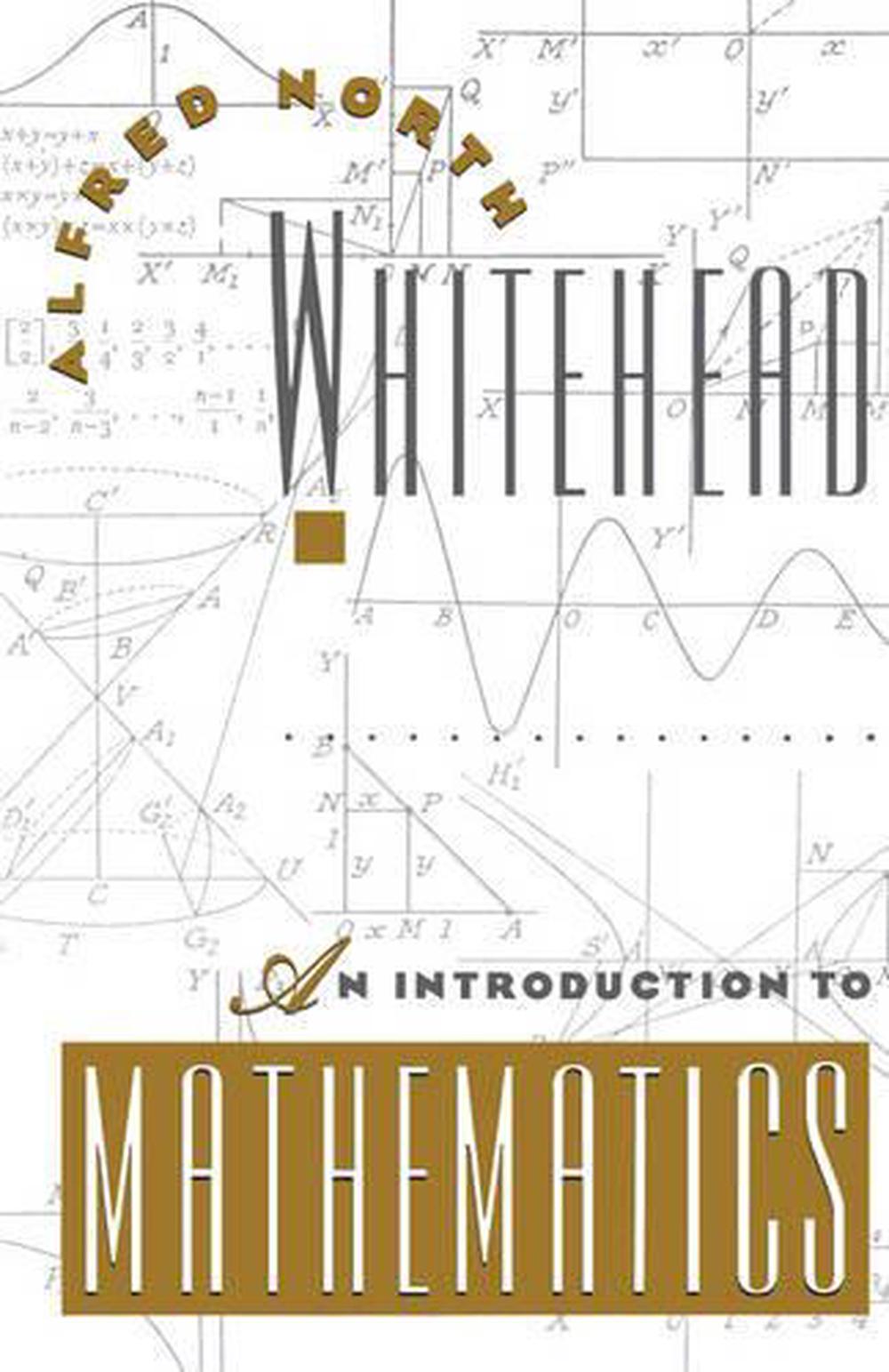 An Introduction to Mathematics by A.N. Whitehead, Paperback ...