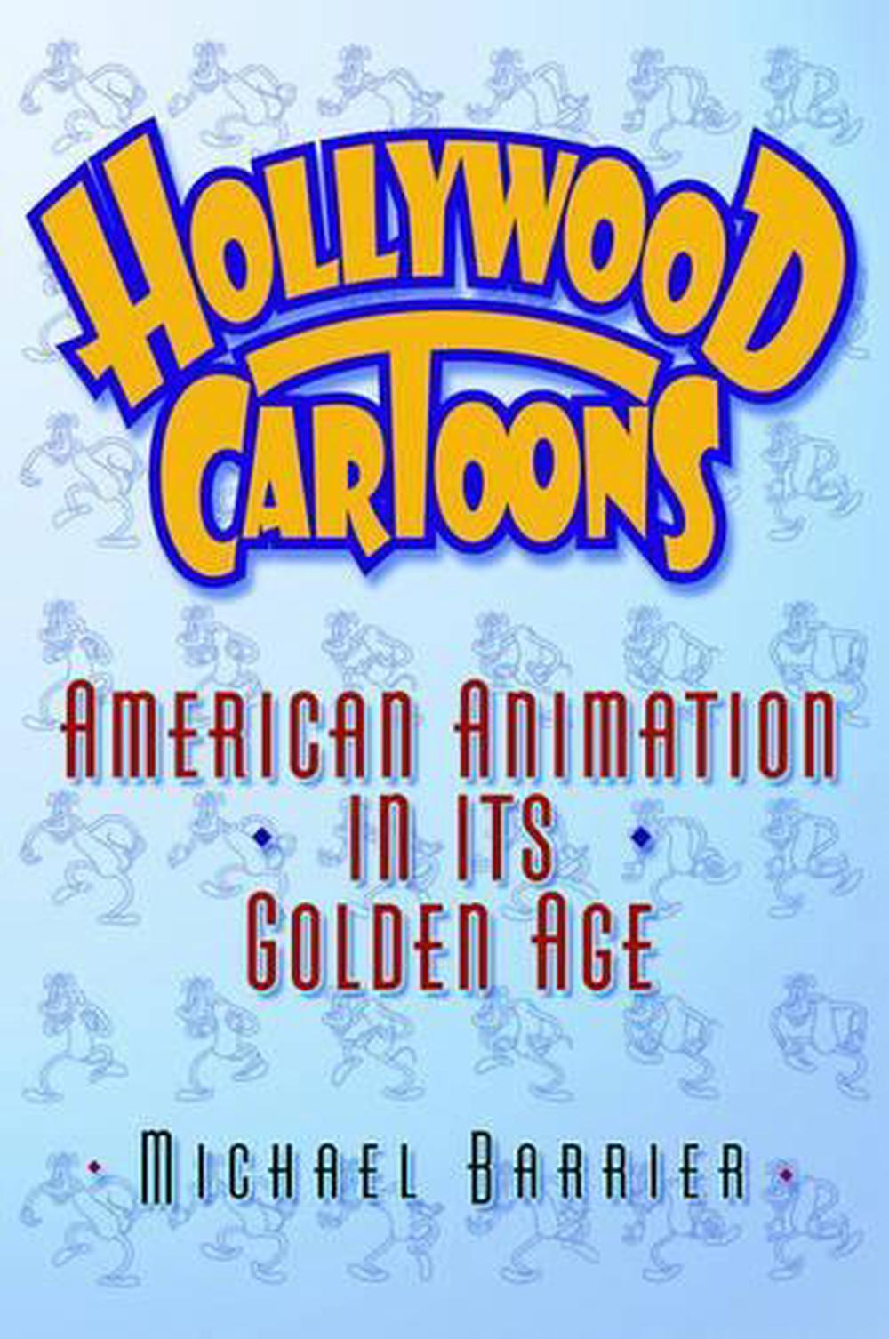 Hollywood Cartoons by Michael Barrier, Hardcover, 9780195037593 | Buy ...