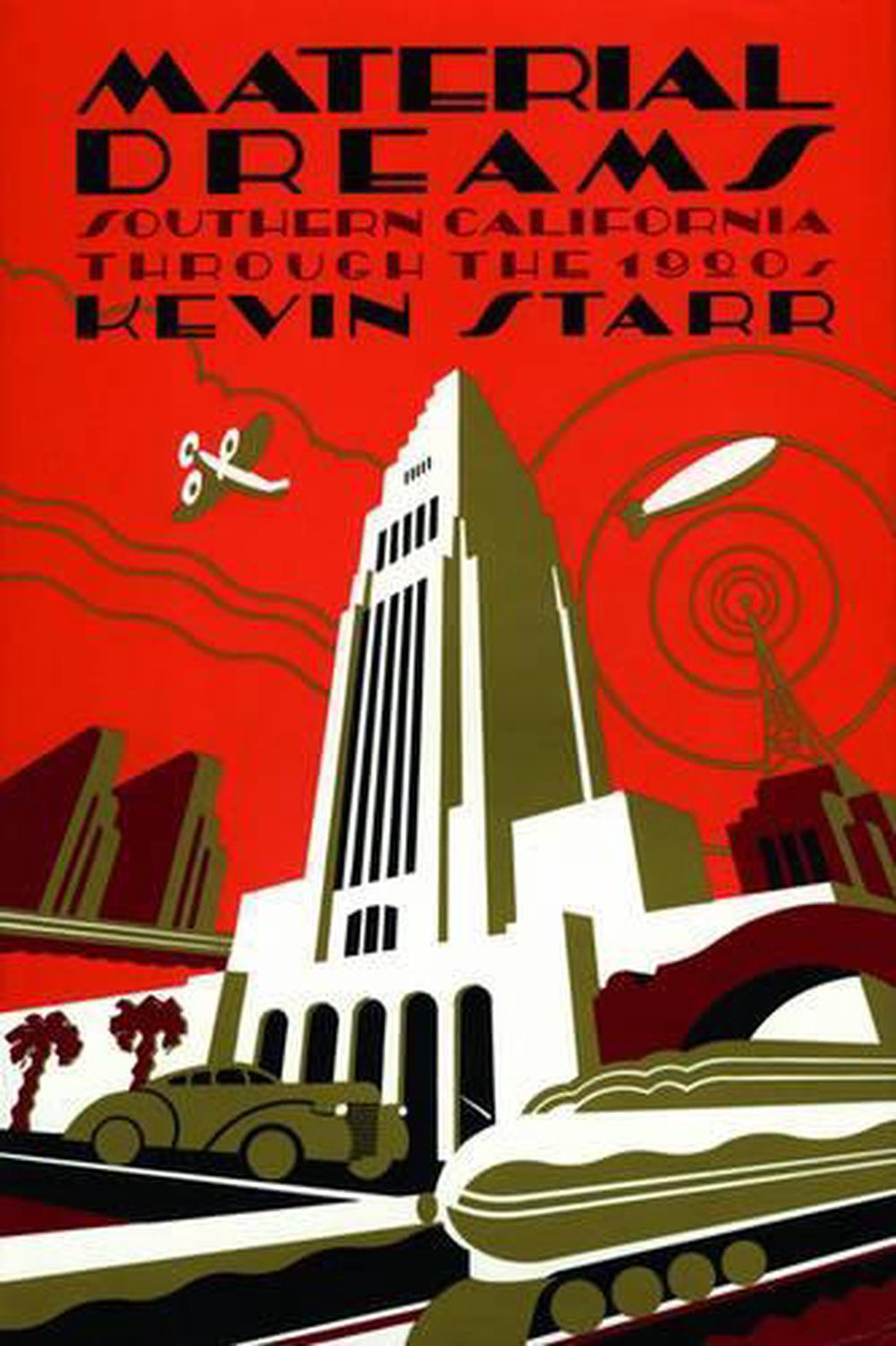 Material Dreams by Kevin Starr, Hardcover, 9780195044874 | Buy online ...