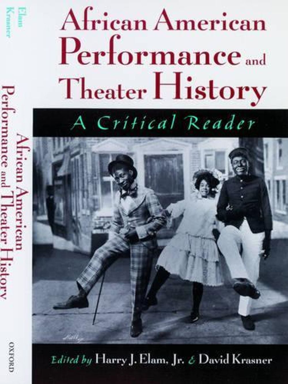 African American Performance and Theater History by Harry J. Elam ...