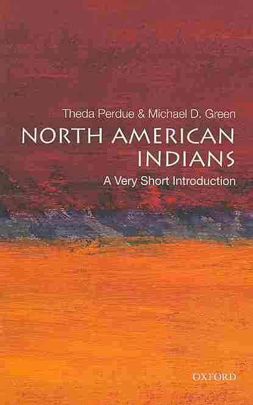 North American Indians by Theda Perdue, Paperback, 9780195307542 | Buy ...